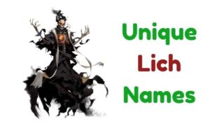 {1000+} » Lich Names » [ Funny + Unique + Famous + Badass + Good ]