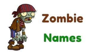 {1000+} » Zombie Names » [ Funny + Unique + Famous + Badass ]