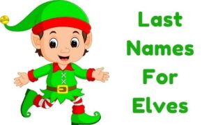 Last Names For Elves Which are Most Perfect All Over The Worlds – Male ...